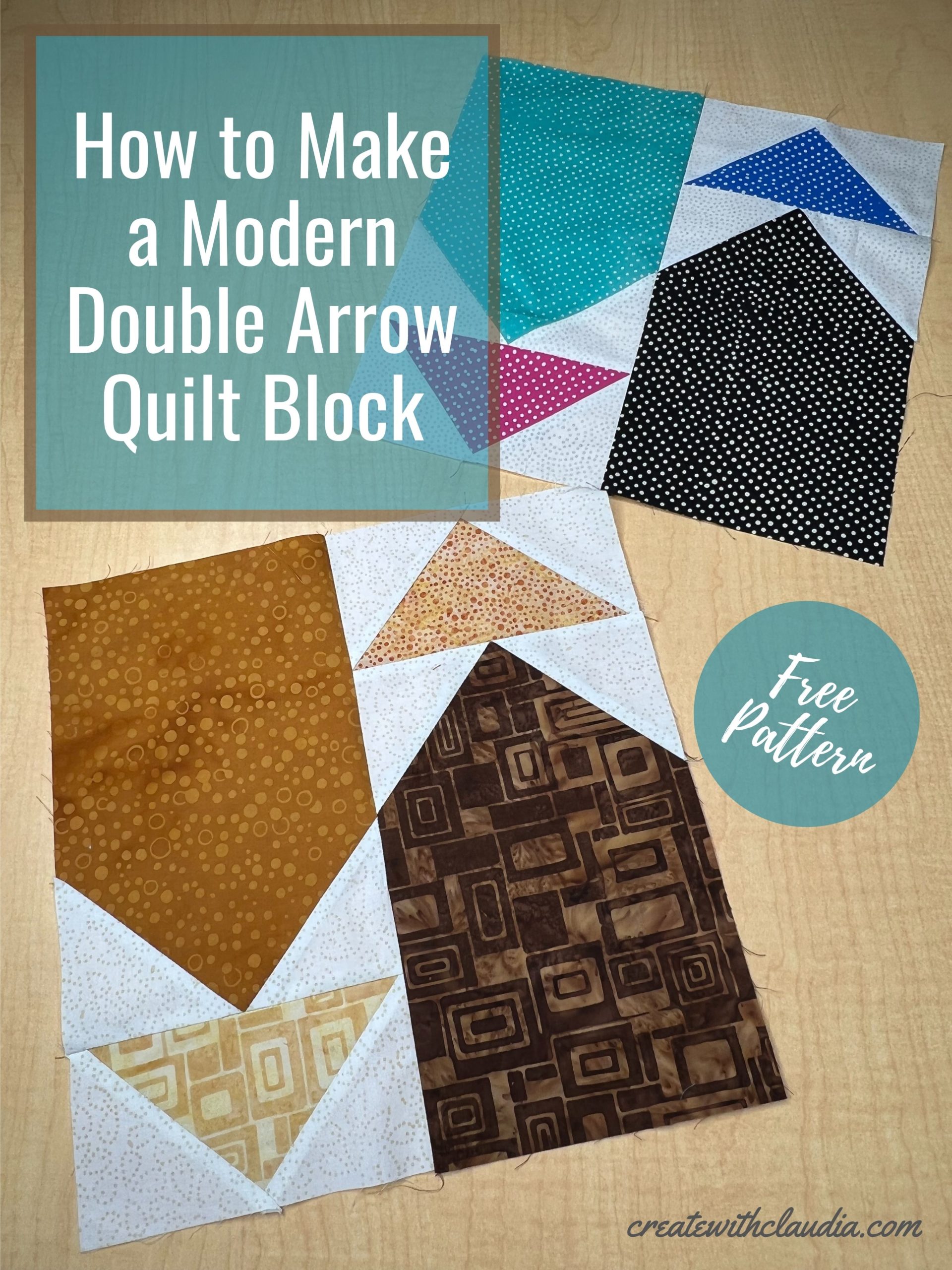 How to Make a Modern Double Arrow Quilt Block - Create with Claudia