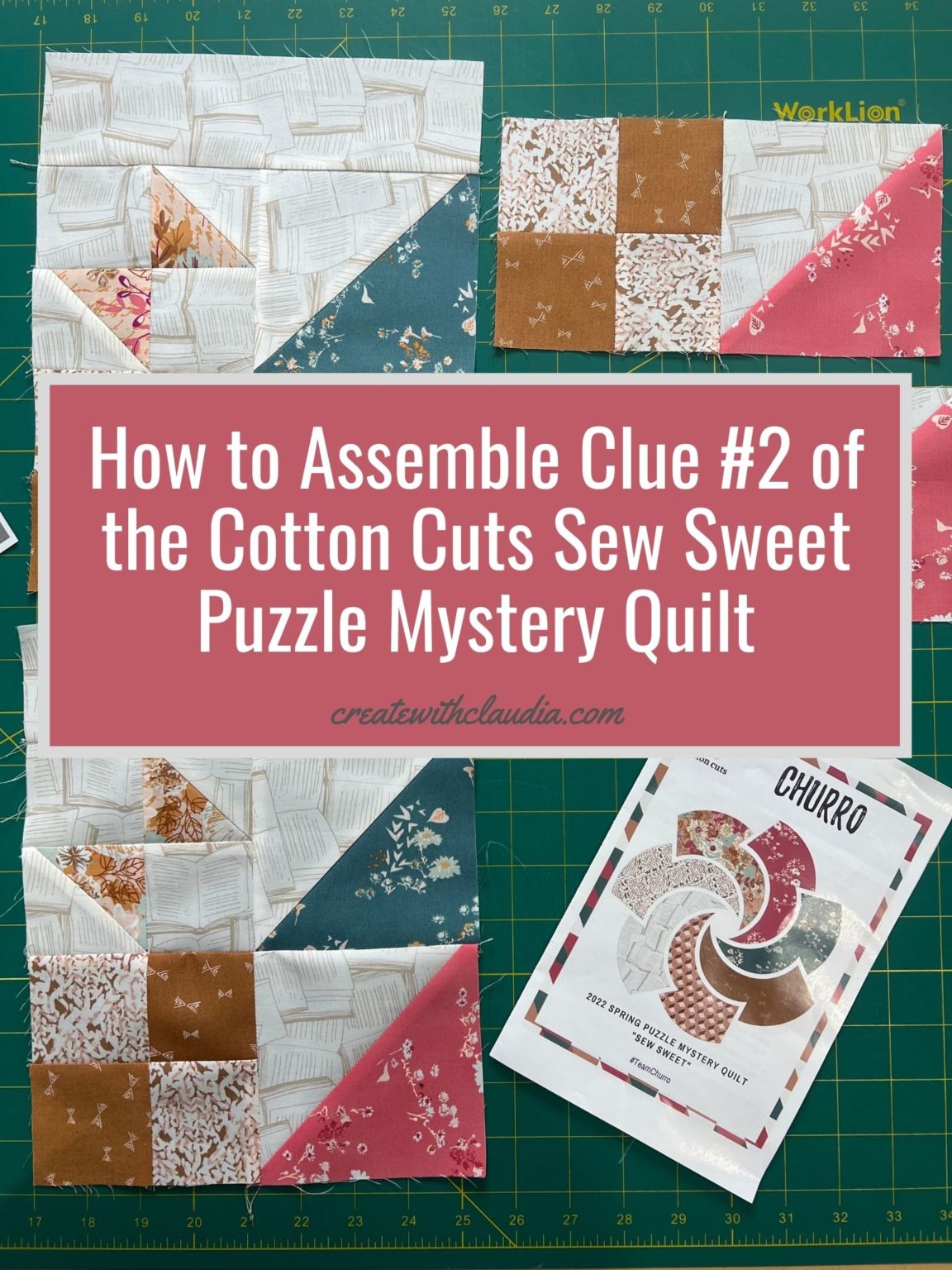 Cotton Cuts Sew Sweet Puzzle Mystery Quilt Clue #2 - Create with Claudia