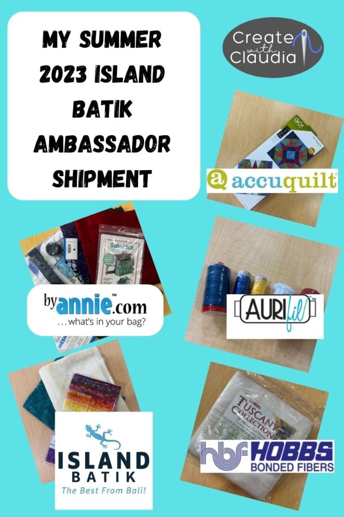 Summer 2023 Island Batik Ambassador Shipment Unboxing - Create with Claudia