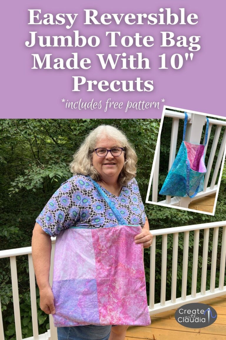 DIY Reversible Jumbo Tote Bag Made with 10" Precuts - Create with Claudia